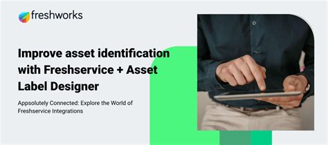 Improve Asset Identification With Freshservice Asset Label Designer🏷️