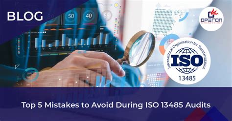 Top Mistakes To Avoid During ISO Audits Operon Strategist