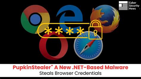Pupkinstealer A New Net Based Malware Steals Browser Credentials And Exfiltrate Via Telegram
