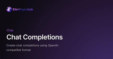 chat completions electron hub api