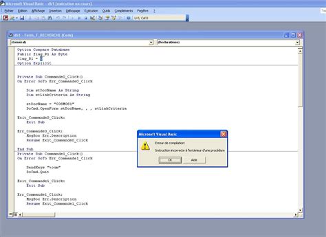 Ac 2003 Erreur De Compilation Instruction Incorrecte à Lextérieur Dune Procédure Vba Access