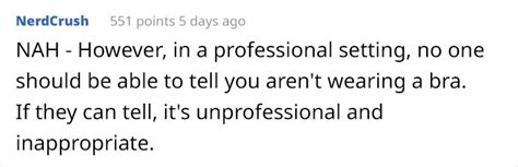 Woman Doesnt Wear A Bra At Work Despite Her Coworkers Complaining