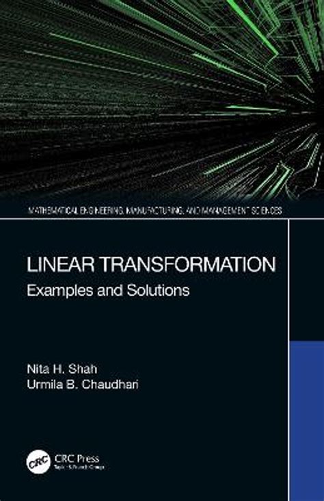 Linear Transformation Examples And Solutions By Nita H Shah Booksplease