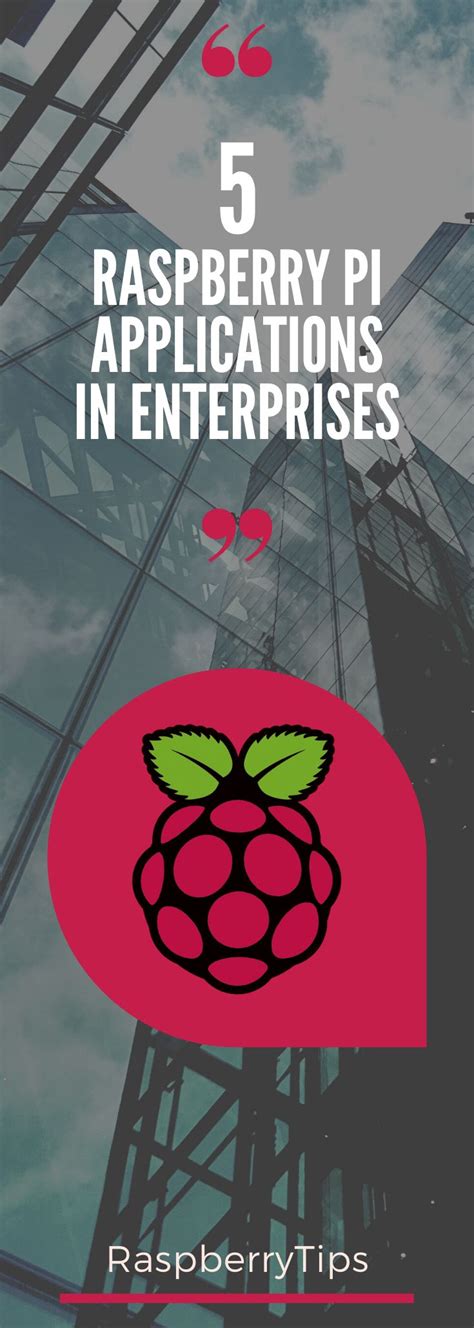5 Raspberry Pi Enterprise Applications Raspberry Pi Projects Raspberry Pi Raspberry