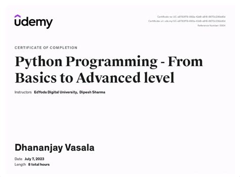 Dhananjay Vasala On Linkedin I Just Completed 8 Hours Python Programming From Basics To Advanced
