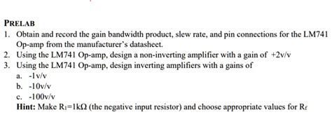 solved prelab 1 obtain and record the gain bandwidth product slew