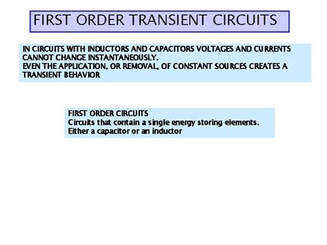 First Order Transient Circuits In Circuits With Inductors