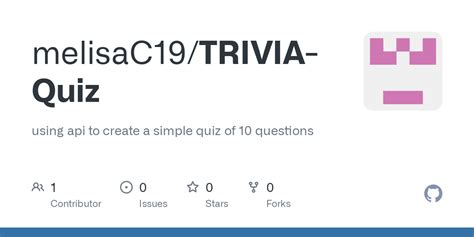 Github Melisac19trivia Quiz Using Api To Create A Simple Quiz Of 10