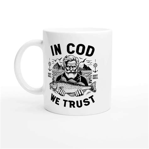 In Cod We Trust Kaffekopp Godt Haill