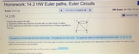 Solved Homework HW Euler Paths Euler Circuits Score Chegg