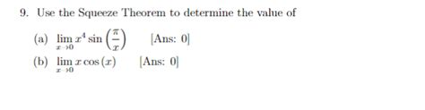 9 Use The Squeeze Theorem To Determine The StudyX