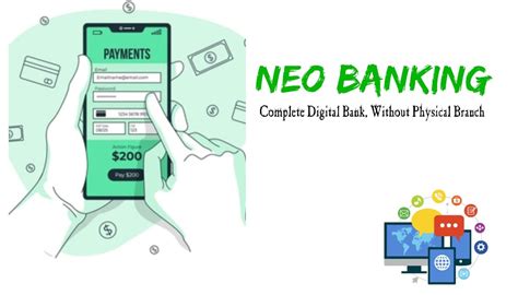 Neobanks New Era Of Banking Neobanks Provide The Branchless Banking