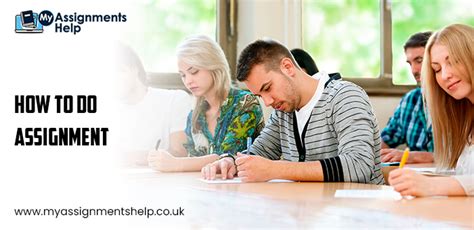 How To Do Assignment