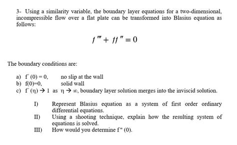 Solved 3 Using A Similarity Variable The Boundary Layer