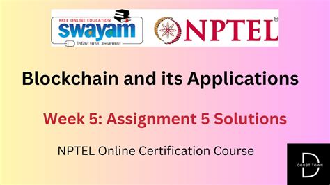 Blockchain And Its Applications Week 5 Assignment Answers Jan 2024