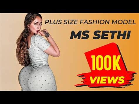 MS Sethi Biography | Updated 2024, Plus Size Fashion Model, Instagram Influencer - YouTube