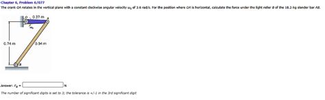 Solved Chapter 6 Problem 6077 The Crank Oa Rotates In The Vertical