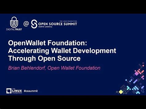 Free Video Openwallet Foundation Accelerating Wallet Development