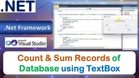 Count And Sum Records Of Database Using Textbox And Button Database Connectivity Adonet Vb