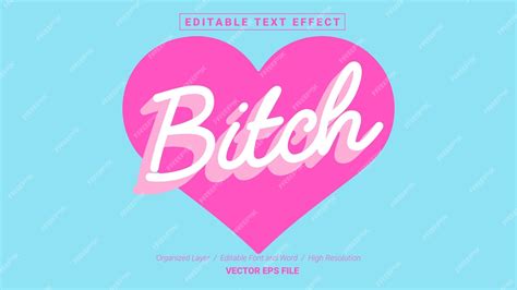 Premium Vector Editable Bitch Font Typography Template Text Effect