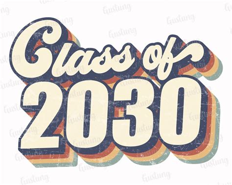 Class Of 2030 Sublimation Png Retro Sublimation Designs Sublimate Png