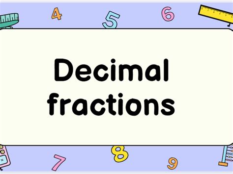 Y5 Maths Decimal Fractions Part 4 Teaching Resources