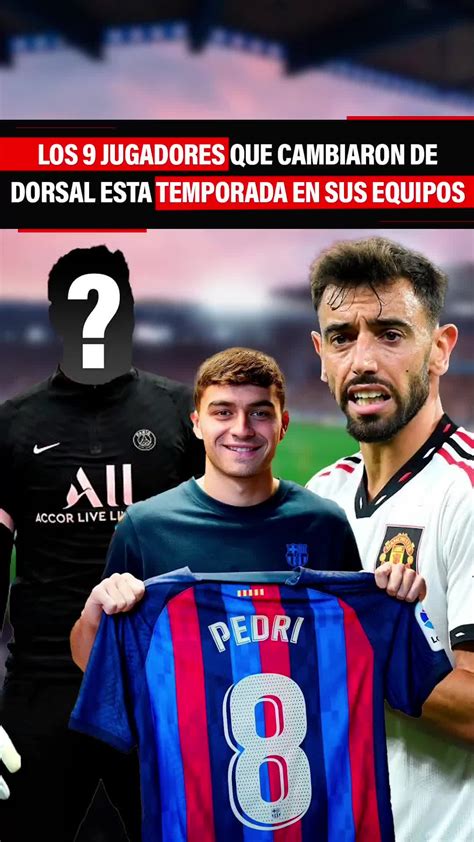 Los 9 Jugadores Que Cambiaron De Dorsal En Sus Equipos Esta Temporada