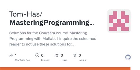 github tom has masteringprogrammingwithmatlab solutions for the