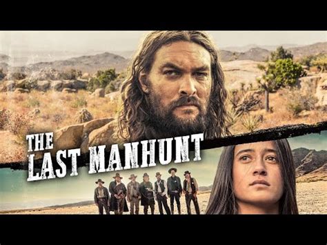 The Last Manhunt Trailer Deutsch Hd Release 200123 Jason Mamoa