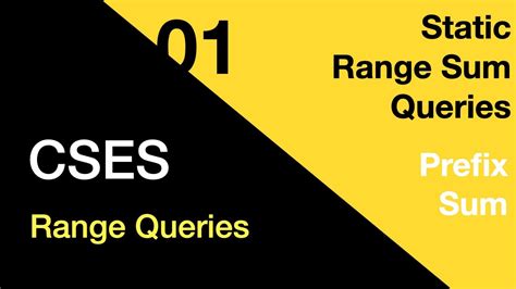 01 Static Range Sum Queries Prefix Sum Cses Youtube