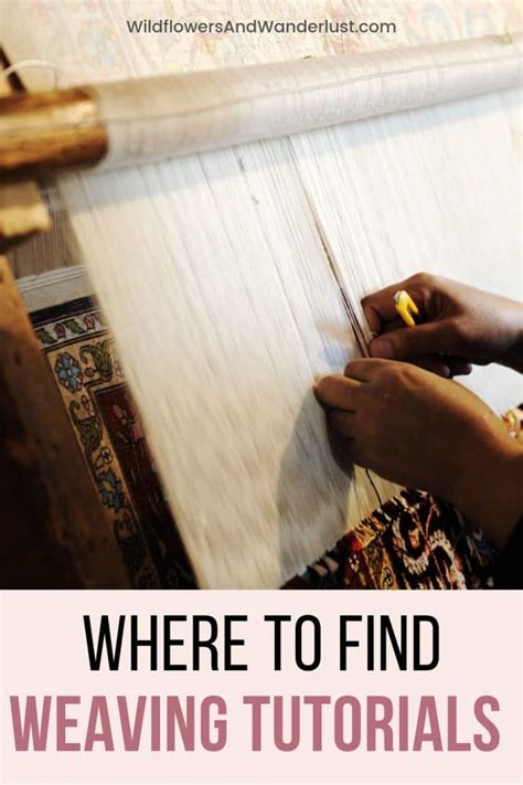 The Best Weaving Tutorials For Beginners Artofit