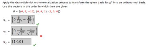 solved apply the gram schmidt orthonormalization process to