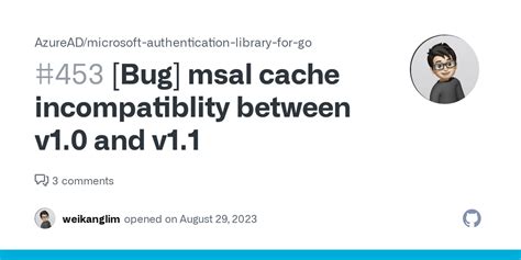 Bug Msal Cache Incompatiblity Between V1 0 And V1 1 Issue 453 AzureAD Microsoft