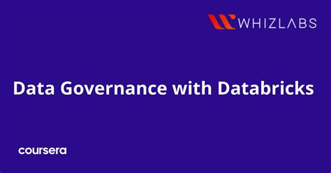 Data Governance With Databricks Coursera