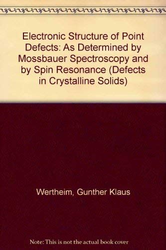Electronic Structure Of Point Defects As Determined By Mossbauer