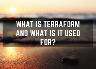 What Is Terraform And What Is It Used For Ask Hints