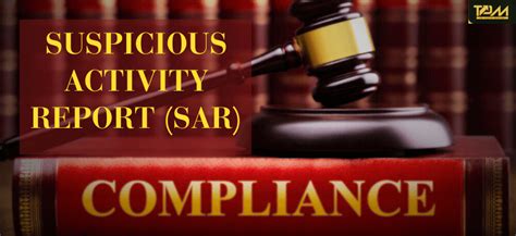 Suspicious Activity Report Sar Reporting Requirements