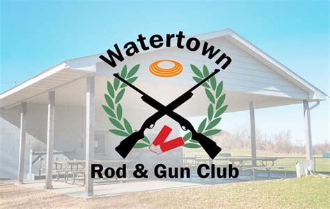 Watertown Rod And Gun Club About Trap Shooting