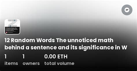 12 random words the unnoticed math behind a sentence and its