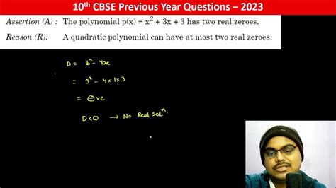Assertion A The Polynomial Px X2 3x 3 Has Two Real Zeroes Reason R A Quadratic