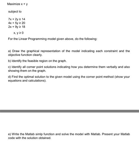 solved maximize x y subject to 7x 2y 14 4x 5y 2 20
