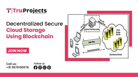 Decentralized Secure Cloud Storage Using Blockchain Top Btech Mini