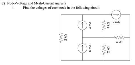 solved 2 node voltage and mesh current analysis i find the