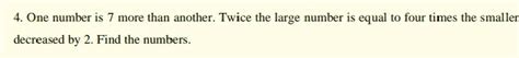 solved one number is 7 more than another twice the large number is