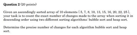 Solved Question 2 20 Points Given An Ascendingly Sorted