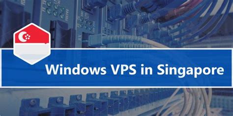 windows vps hosting in singapore accuweb hosting blog