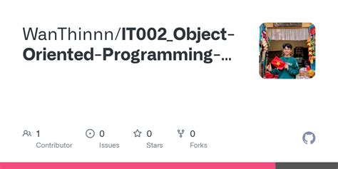 Github Wanthinnnit002object Oriented Programming Course