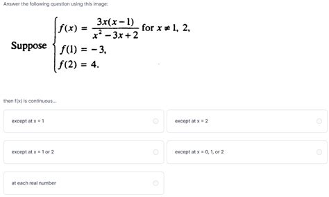Answer The Following Question Using This Imagesuppose ⎩⎨⎧ Fxx2−3x23
