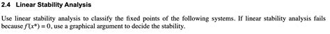 Solved Linear Stability Analysis Use Linear Stability Chegg Com