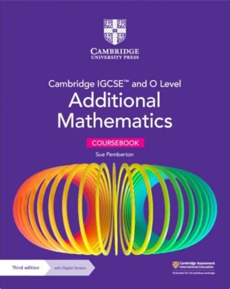 Cambridge Igcse And O Level Additional Mathematics Third Edition
